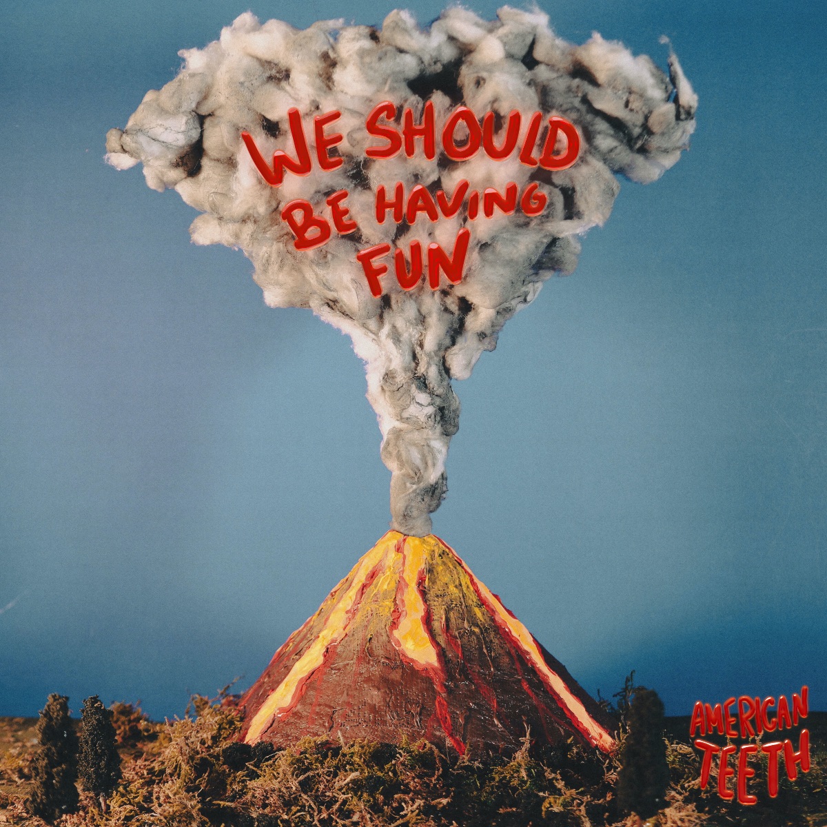 American Teeth Announces Debut Album "We Should Be Having Fun" Out 10/ ...